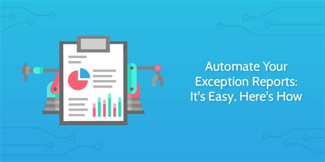 Automate Your Exception Reports Its Easy Heres How Process Street Compliance Operations