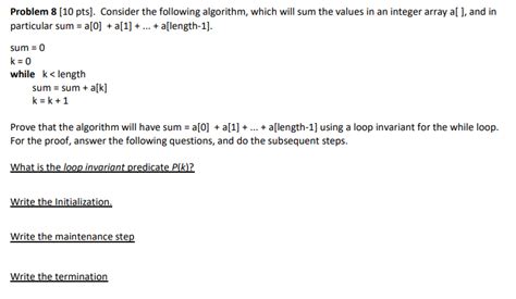 Solved Problem 8 10 Pts Consider The Following Algorithm Chegg