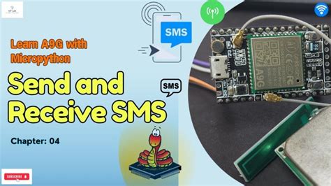 4 How To Send And Receive Sms With A9g Gsm Module Using Micropython Learn A9g From Scratch