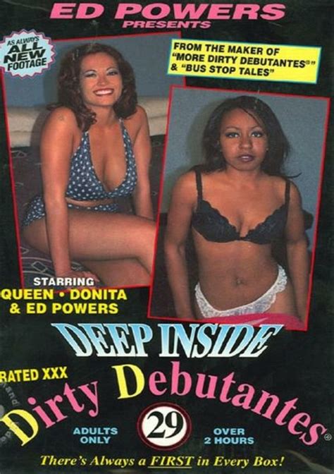 Deep Inside Dirty Debutantes 29 1999 By Ed Powers Productions Hotmovies