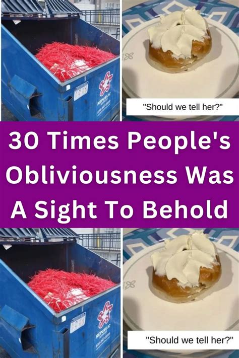 30 Times Peoples Obliviousness Was A Sight To Behold Sights Amazing Healthy Food Motivation