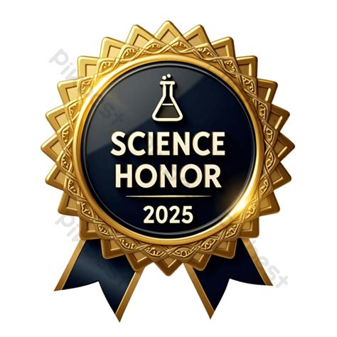 Science Honor Recognizing Excellence And Innovation In Scientific Achievement Png Images Png