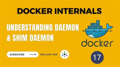 Daemon And Shim Daemon Docker Internals YouTube