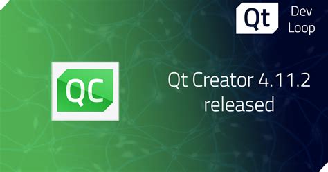 Qt Creator 4 11 2 Released