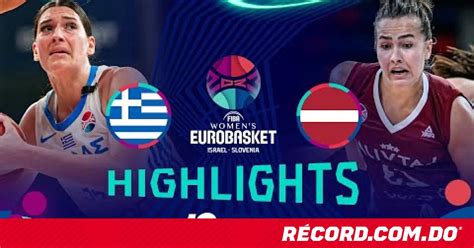 Grecia 🇬🇷 Vs Letonia 🇱🇻 Aspectos Destacados De J9 Fiba