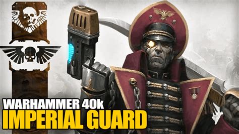 How To Play Astra Militarum 40k Army Rules Guide