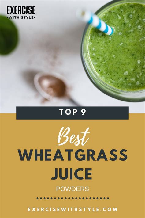 10 Best Wheatgrass Juice Powders