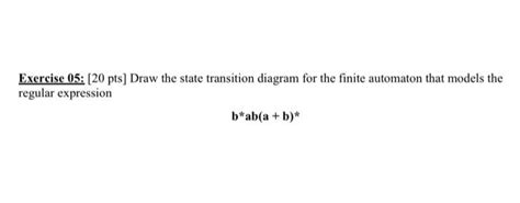 Solved Exercise Pts Draw The State Transition Chegg