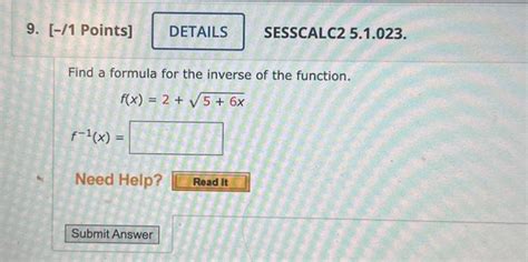 Solved 9 1 Points Sesscalc2 5 Find A Formula For The