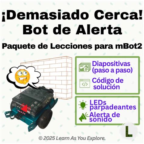 Mbot2 Bot De Alerta Con Sensor Ultrasónico Stem Tercer Ciclo