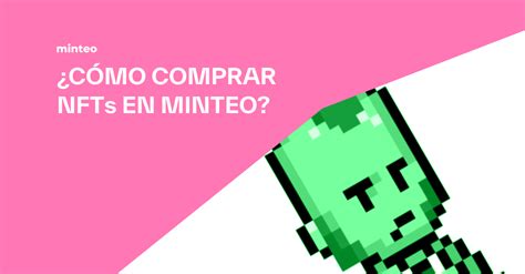 Cómo comprar NFTs en Minteo Minteo blog
