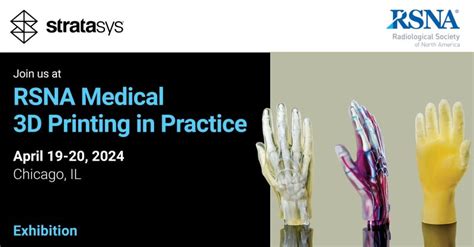 Stratasys Healthcare On Linkedin Stratasys At Rsna Level Up Your