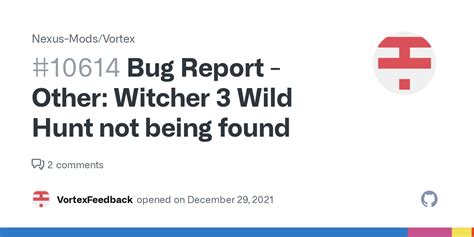 Bug Report Other Witcher 3 Wild Hunt Not Being Found · Issue 10614