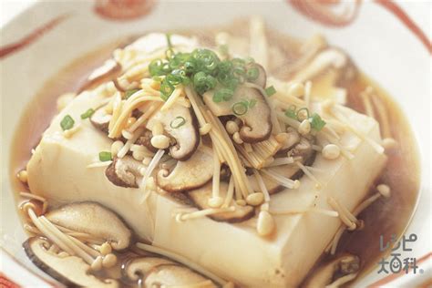 きのこ豆腐のレシピ・作り方・献立｜レシピ大百科（レシピ・料理）｜【味の素パーク】 絹ごし豆腐やえのきだけを使った料理