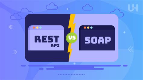 Rest Vs Soap Which Web Api Is Right For You Ultahost Blog