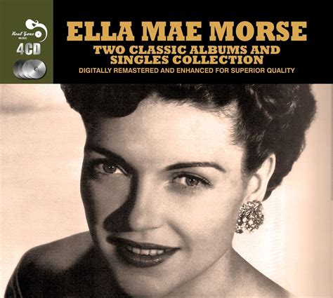 Morse Ella Mae 2 Classic Albums Plus Music