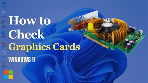 How To Check Your Graphics Card On Windows 11 Youtube