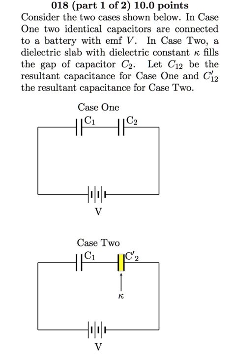 Solved 018 Part 1 Of 2 100 Points Consider The Two Cases Shown