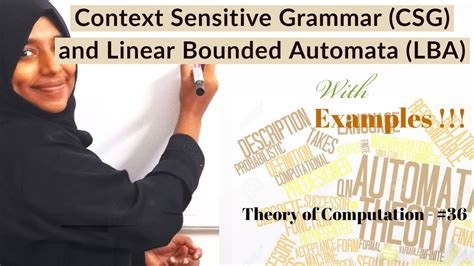 Theory Of Computation Lecture 36 Context Sensitive Grammar Csg And
