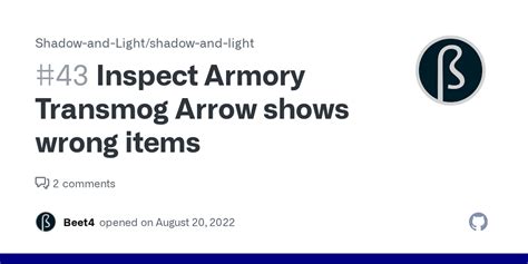 Inspect Armory Transmog Arrow Shows Wrong Items · Issue 43 · Shadow