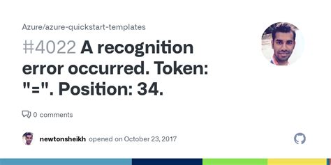 a recognition error occurred token position 34 · issue 4022