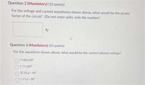 Solved For The Voltage And Current Waveforms Shown Above Chegg