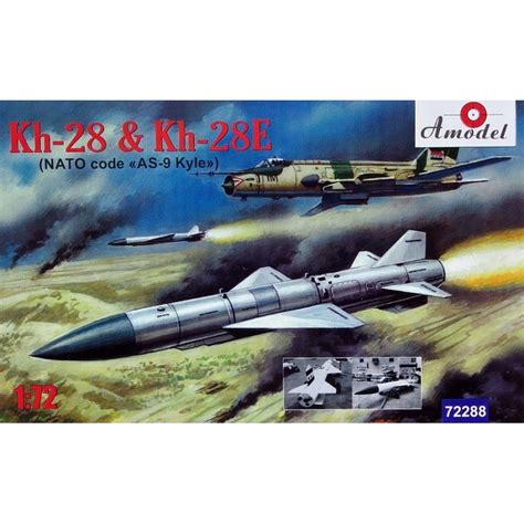 Kh 28 And Kh 28e Nato Code As 9 Kyle Ch 28 Ch 28e A Model 72288