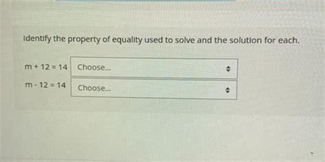 Identify The Property Of Equality Used To Studyx