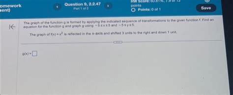 Solved The Graph Of The Function G Is Formed By Applying The Chegg Com