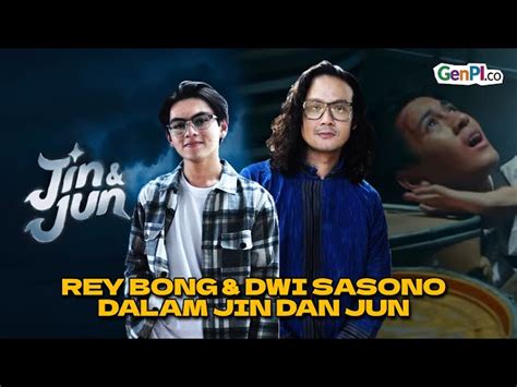 Video Film Jin Dan Jun Rilis Teaser Akting Rey Bong Dan Dwi