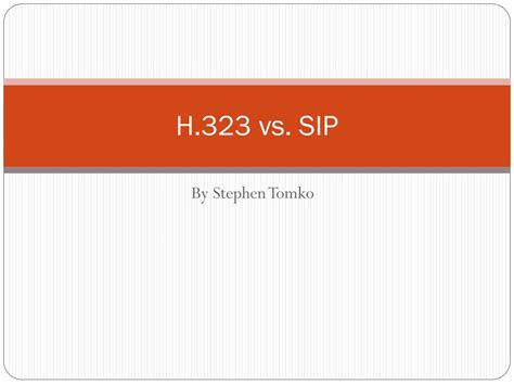 PPT H 323 Vs SIP PowerPoint Presentation Free Download ID 6115190