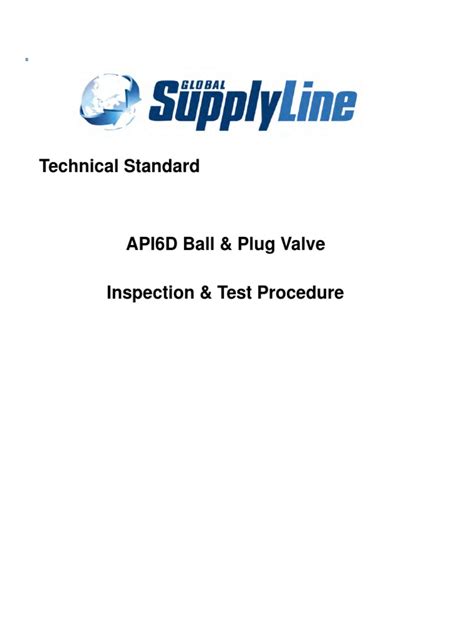 Api6d Ball Valves Inspection And Test Procedures Pdf Valve Leak