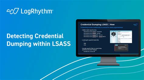 Credential Dumping Lsass Via Comsvsc Dll Security Spotlight Logrhythm