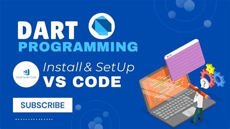 How To Install Dart Sdk And Setup Vs Code Youtube
