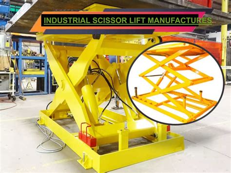 Industrial Scissor Lift Manufactures Chennai Tamil Nadu Trichy