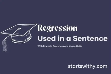Regression In A Sentence Examples 21 Ways To Use Regression