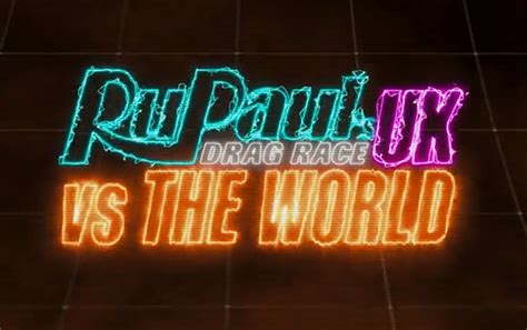 Bbc Reveals When Drag Race Uk Vs The World Will Premiere