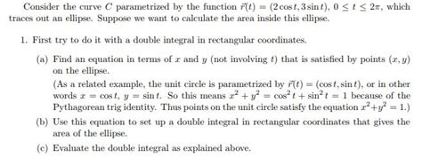 Solved Consider The Curve C Parametrized By The Function Chegg