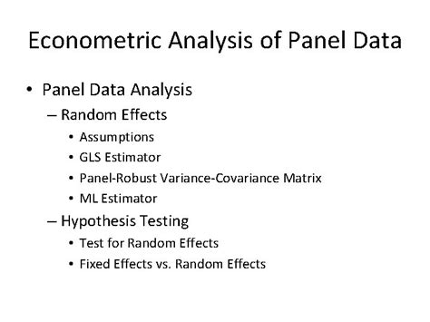 Econometric Analysis Of Panel Data Panel Data Analysis
