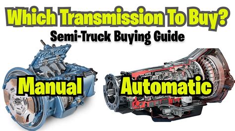 2024 Manual Semi Trucks Vs Automatic