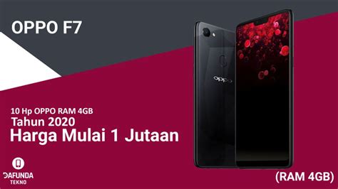 Ini Dia 10 HP OPPO RAM 4 GB Terbaik 2020 Dafunda Com