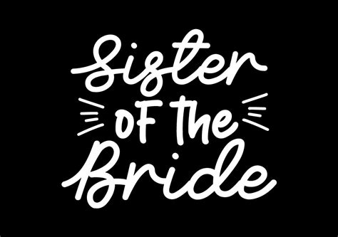 Sister Of The Bride Svg Graphic By Mitu Shop · Creative Fabrica