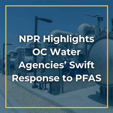 Orange County Water District On Linkedin Ocwd And The Agencies We