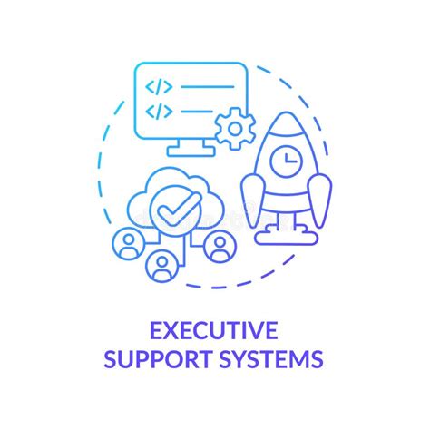 Executive Support Systems Blue Gradient Concept Icon Stock Vector Illustration Of Type