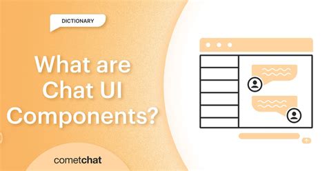 What Are Chat UI Components