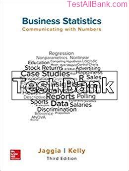 Business Statistics Communicating With Numbers 3rd Edition Jaggia Test Bank