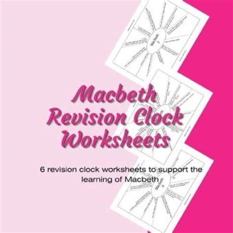 Macbeth Revision Clock Worksheets By Worksheet Whisperer Tpt