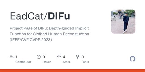 Github Eadcat Difu Project Page Of Difu Depth Guided Implicit Function For Clothed Human