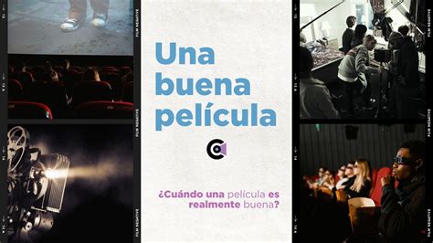 Una Buena Película