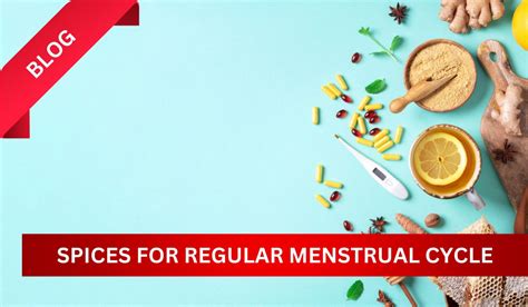 Top 5 Foods To Promote A Healthy And Regular Menstrual Cycle Sri